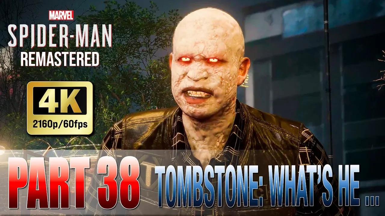 Marvel's SPIDER-MAN REMASTERED PC Walkthrough Gameplay Part 38 (FULL ...