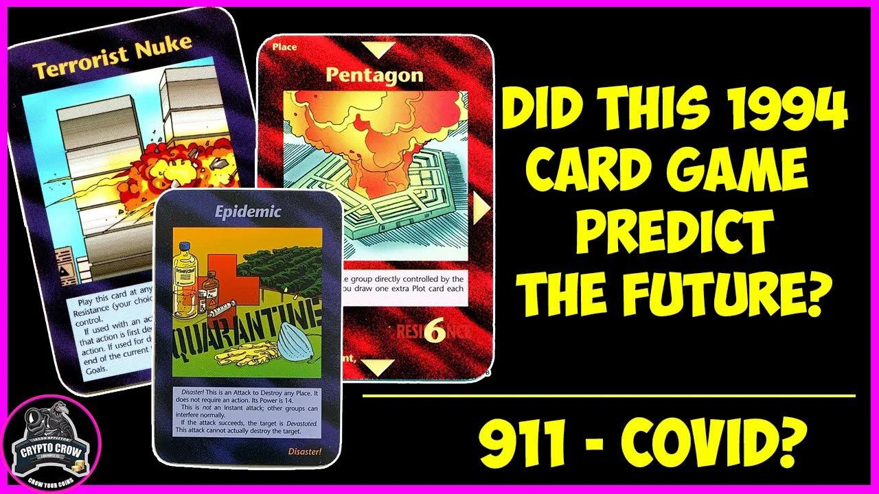 Did This 1994 Card Game Predict 911, RONA And More?