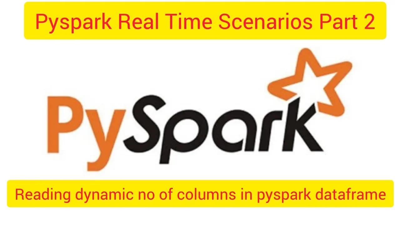 Pyspark Scenarios 2 How To Read Variable Number Of Columns Data In