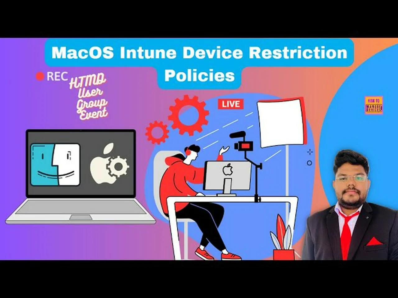 MacOS Intune Device Restriction Policies