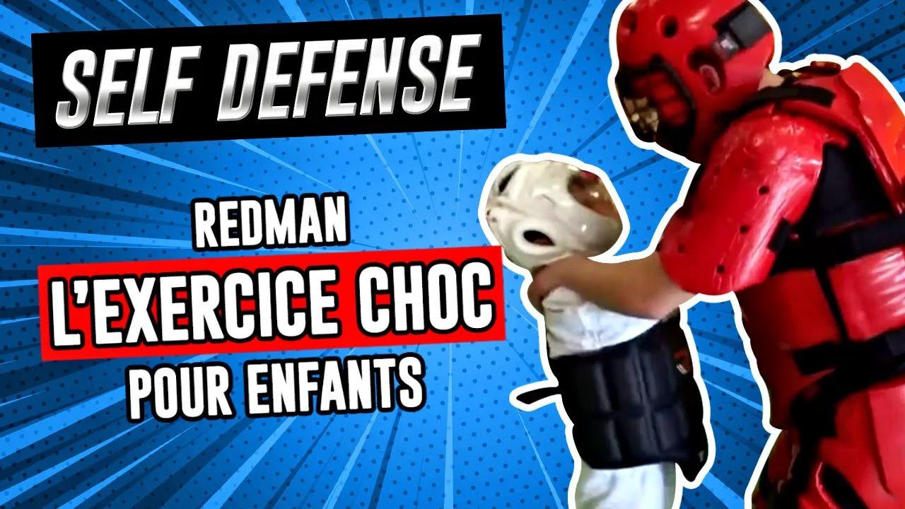 Redman - L'exercice choc de Self défense pour enfants (Combat de rue)