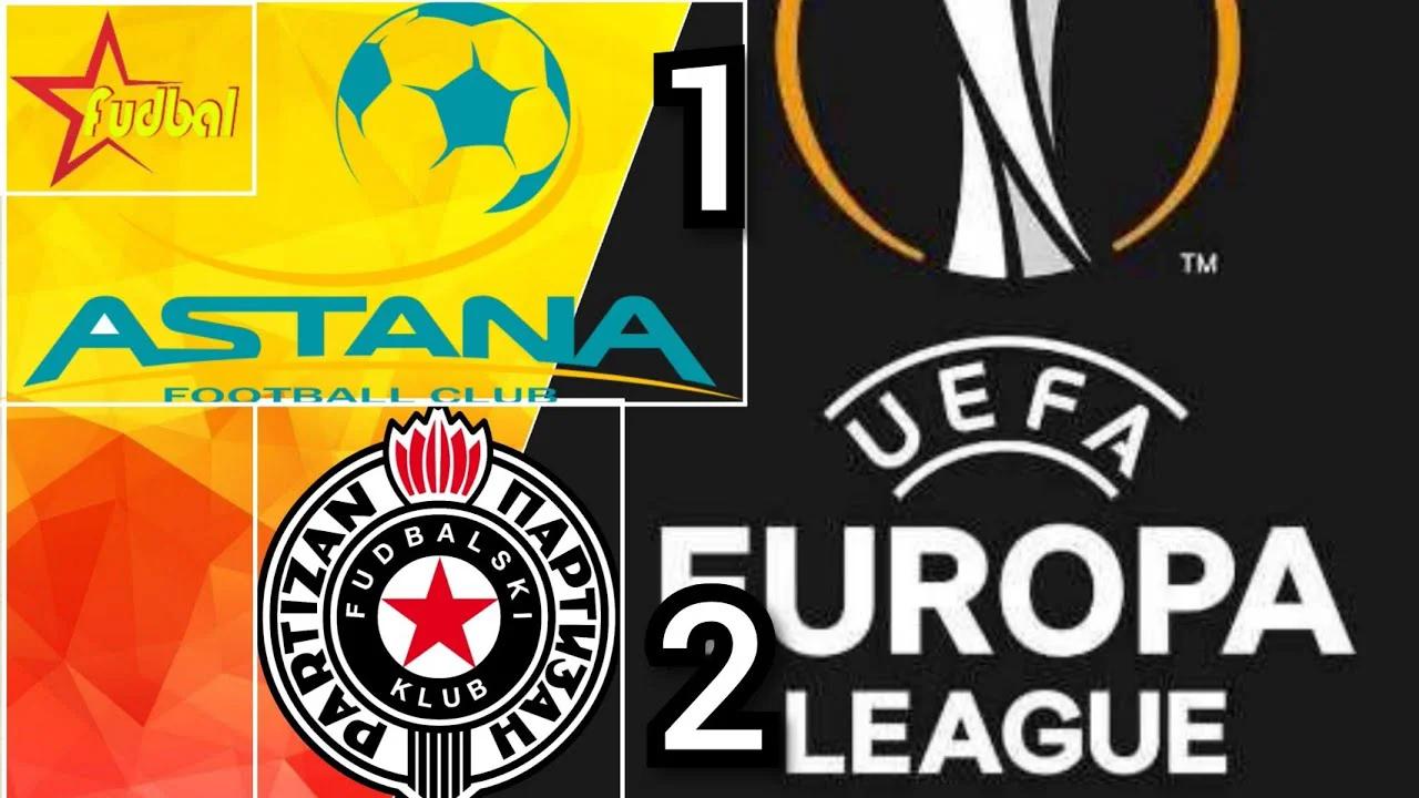 Astana - Partizan 1-2 ☆ Apsolutna dominacija Partizana (Liga Evrope)