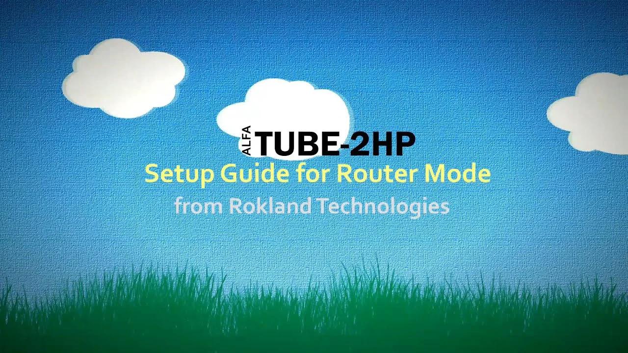 Alfa Tube-2HP Outdoor PoE AP/CPE Hardware and Software Setup: Router Mode