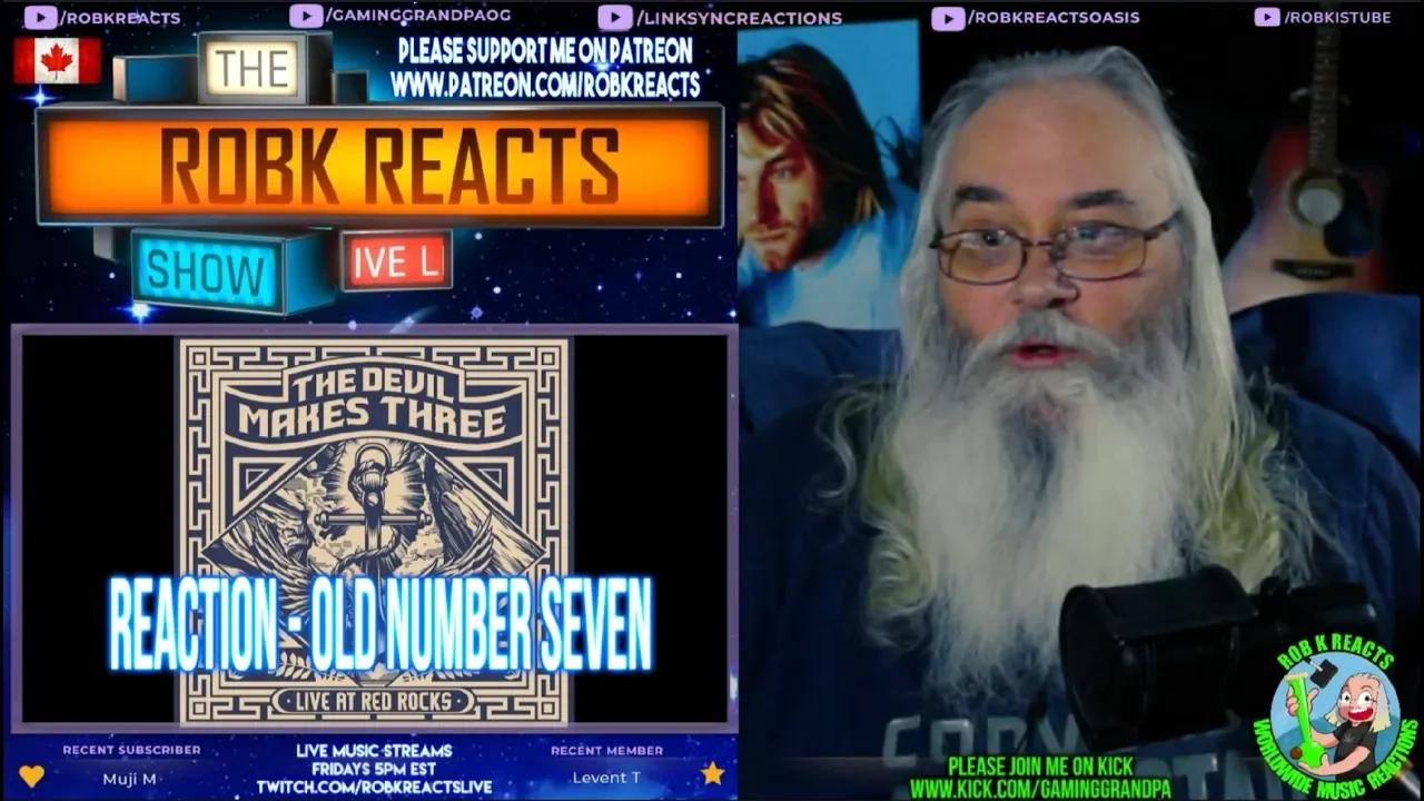 The Devil Makes Three - Old Number Seven (First Time Hearing ...