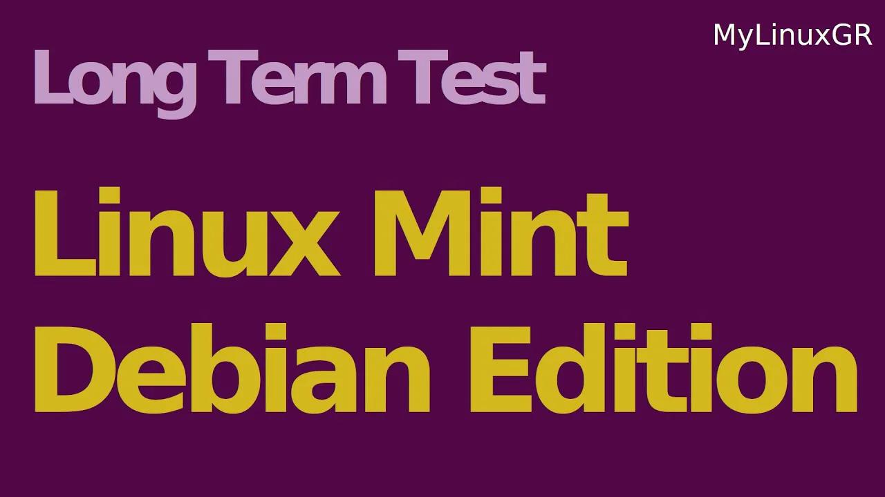 Long term review: Linux Mint Debian Edition 4