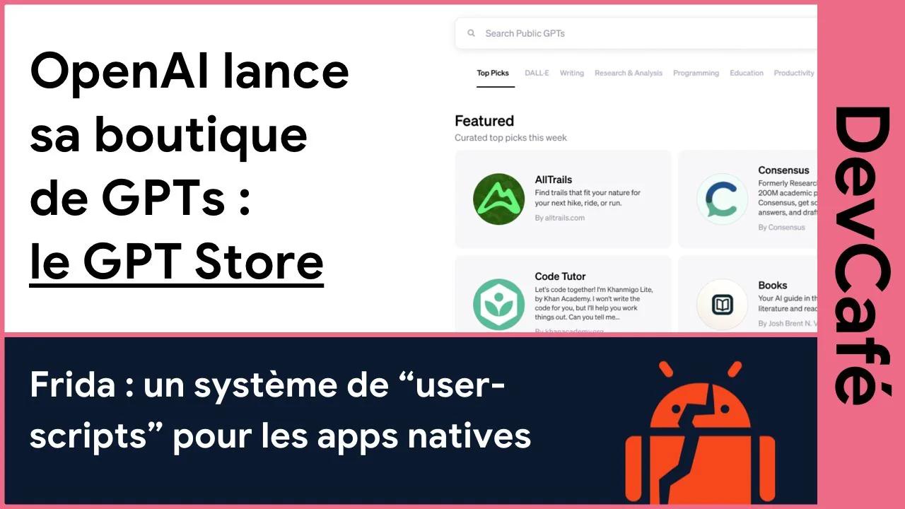 OpenAI lance sa boutique de GPT : le GPT Store 🛍️ DevCafé 11/01 #chatgpt #openai #gptstore