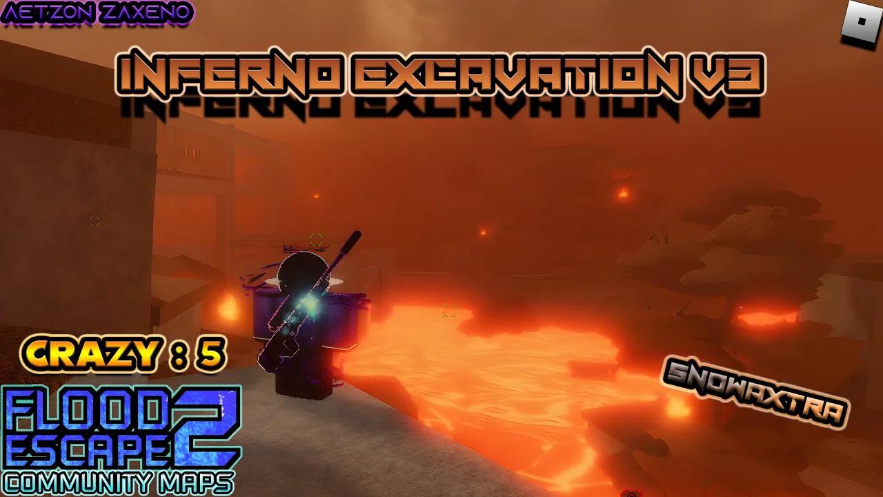 Roblox - FE2CM | Inferno Excavation V3 [Crazy : Snowaxtra]