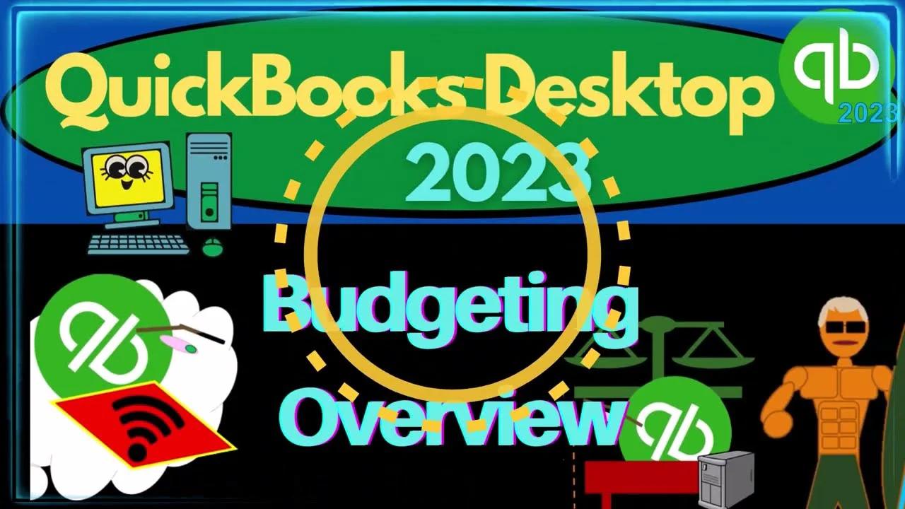 Budgeting Overview 11100 QuickBooks Desktop 2023