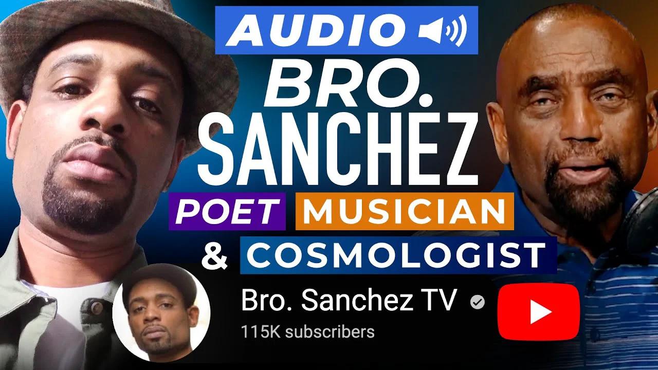 @Bro. Sanchez TV Joins Jesse! (Ep. 287)