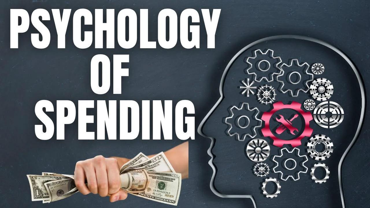 Psychology of Spending: Understanding Consumer Behavior