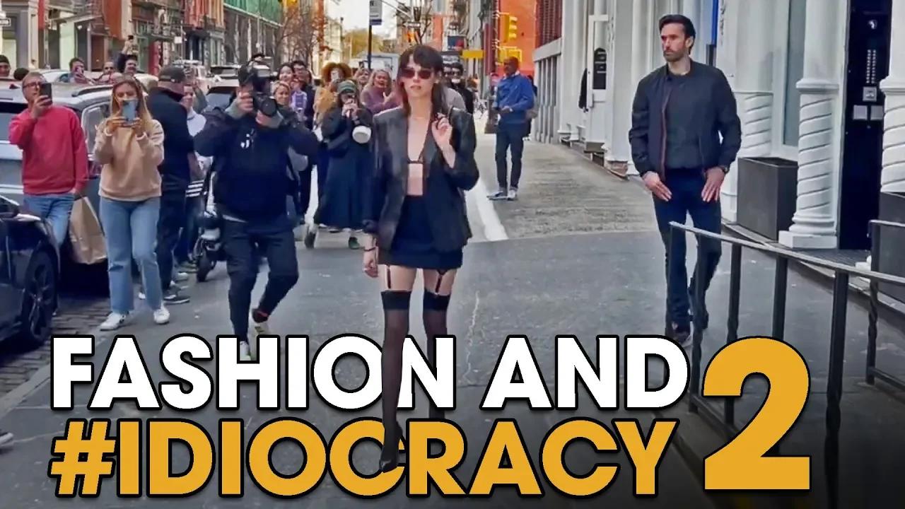 Fashion and #IDIOCRACY 2