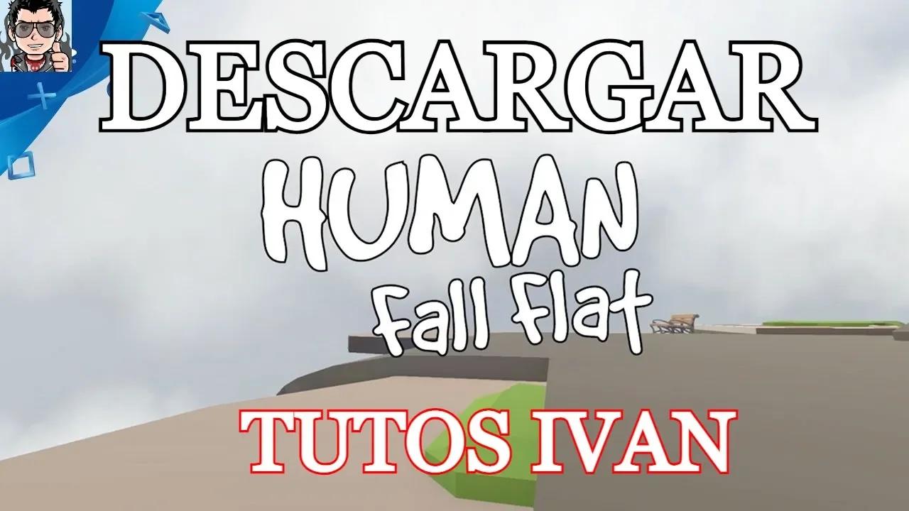 Descargar E Instalar | Human Fall Flat | Para PC | Full | Español | Mediafire | 2021