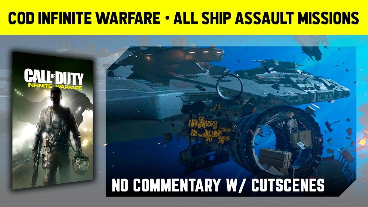 Call of Duty: Infinite Warfare - All Ship Assault Missions - Veteran ...