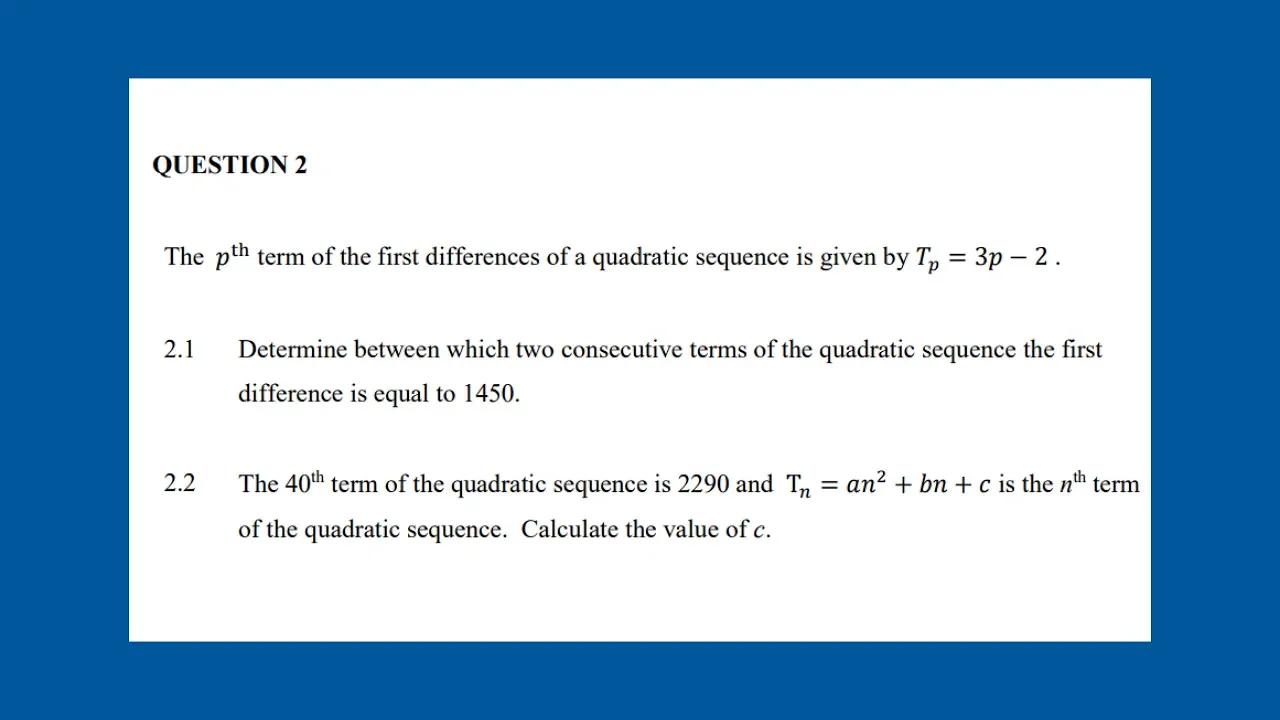 Quadratic Sequence Grade 12 Mathematics Prelim 2021