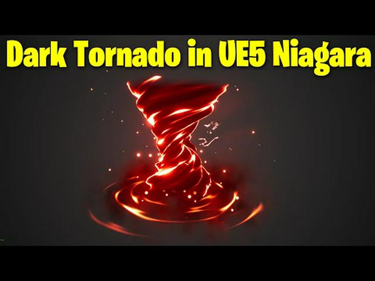 Dark Tornado in UE5 Niagara Tutorial | Download Files