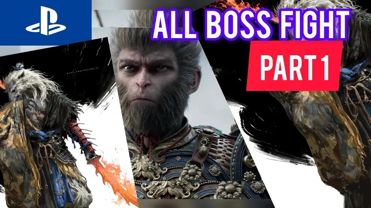Black Myth Wukong - All Boss fight Part 1