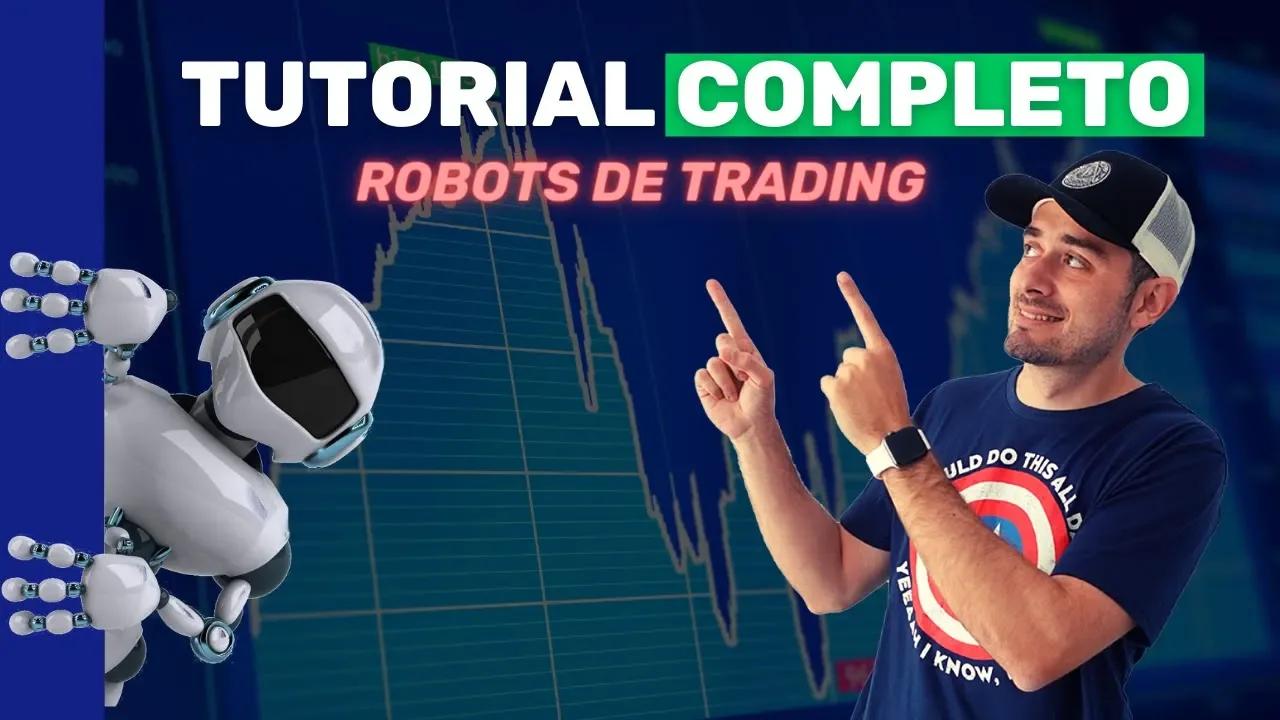 [EXPLICACIÓN CLARA] 🦾 Cómo FUNCIONAN los ROBOTS de TRADING 💻