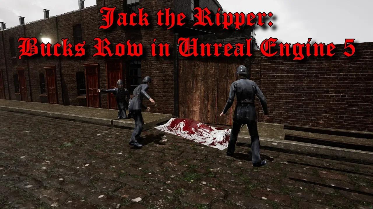 Jack the Ripper | Bucks Row in Unreal Engine 5