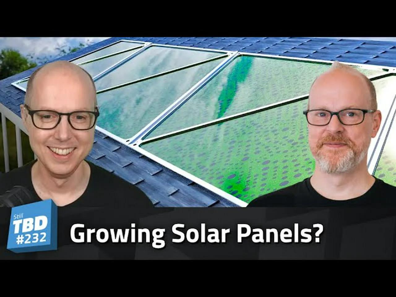 232: Weird Solar Panel Technology - Algae