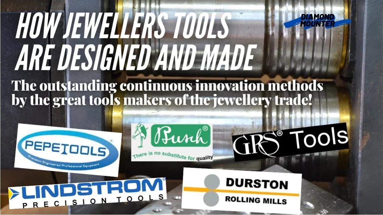 How Jewellers Tools are Designed and Made