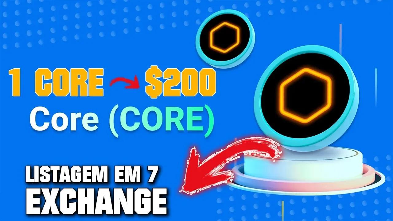 Core DAO - LISTAGEM OFICIAL DO TOKEN CORE (ESSE TOKEN VAI DA MUITO BOM)