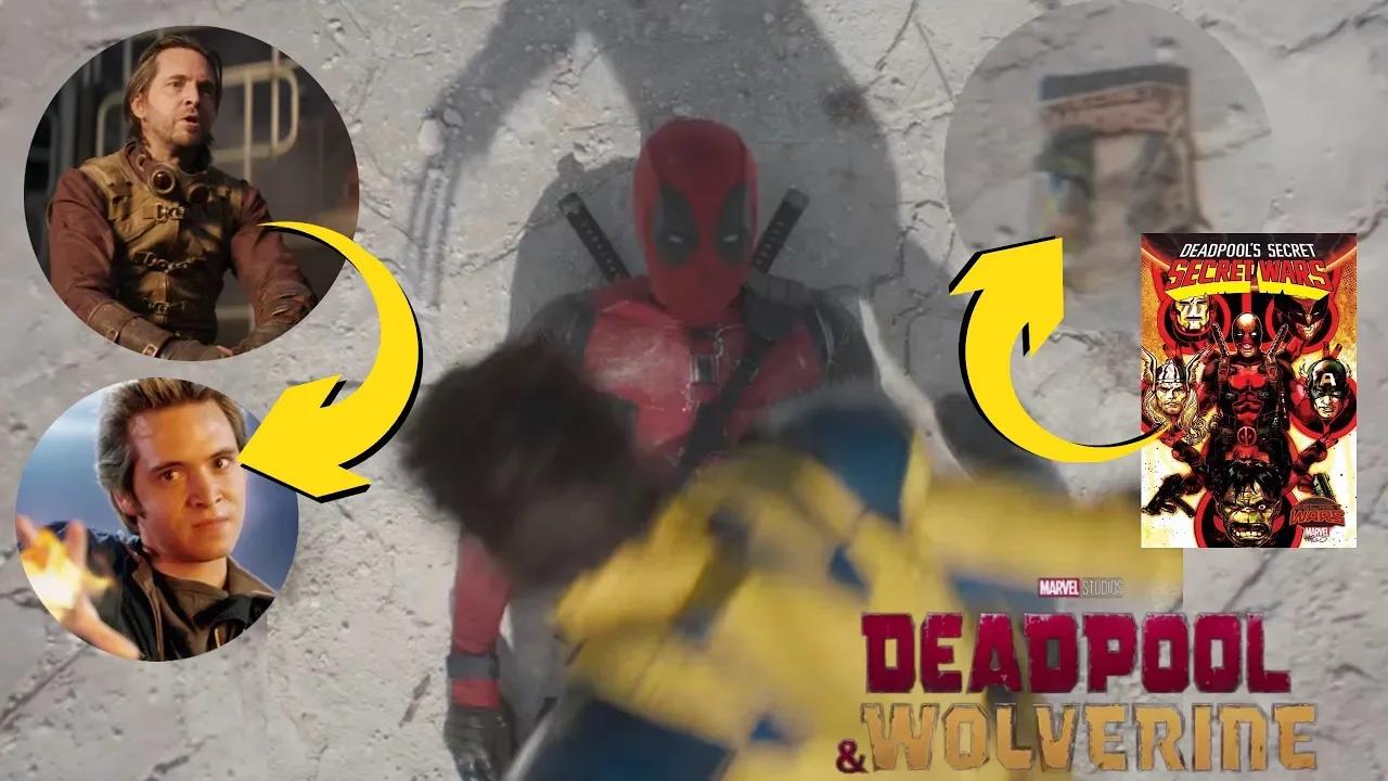 Deadpool Wolverine Trailer Breakdown Easter Eggs Secret Wars Tease