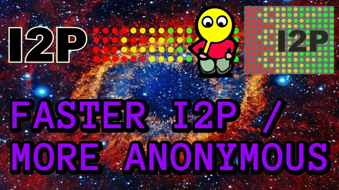 HowTo: I2P Faster / More Anonymous