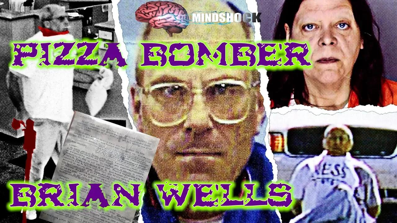 PIZZA BOMBER - BRIAN WELLS (MINDSHOCK TRUE CRIME PODCAST)