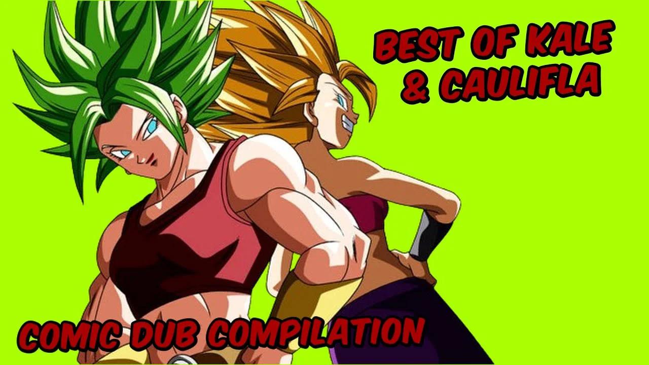 Best Of Kale & Caulifla | Dragon Ball Comic Dub