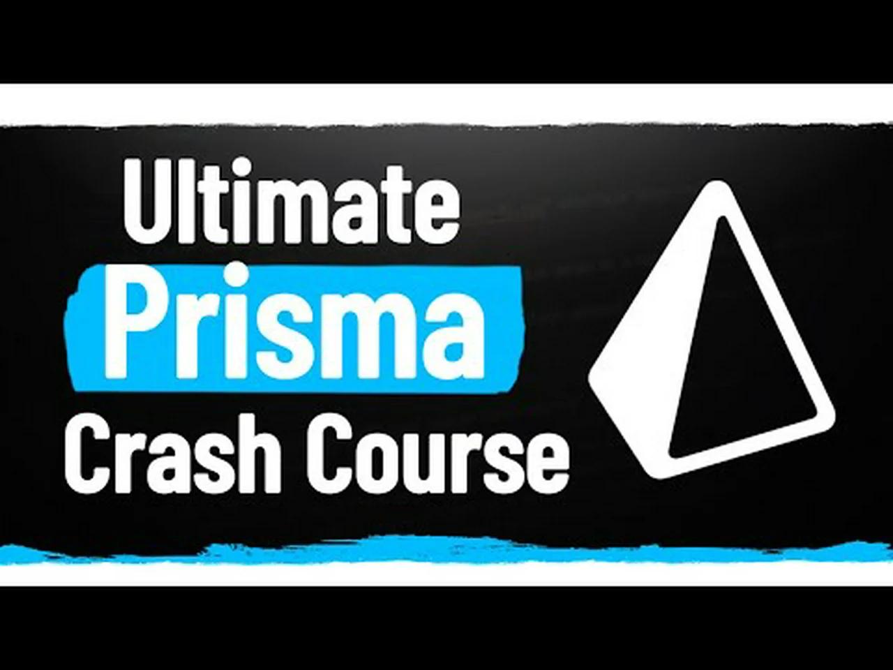Learn Prisma In 60 Minutes
