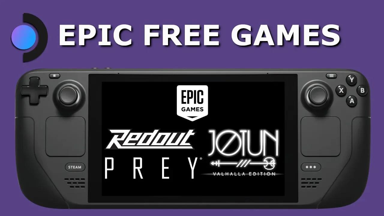 Steam Deck Compatibility - Epic Free Games May 12 2022 - Epic Games ...