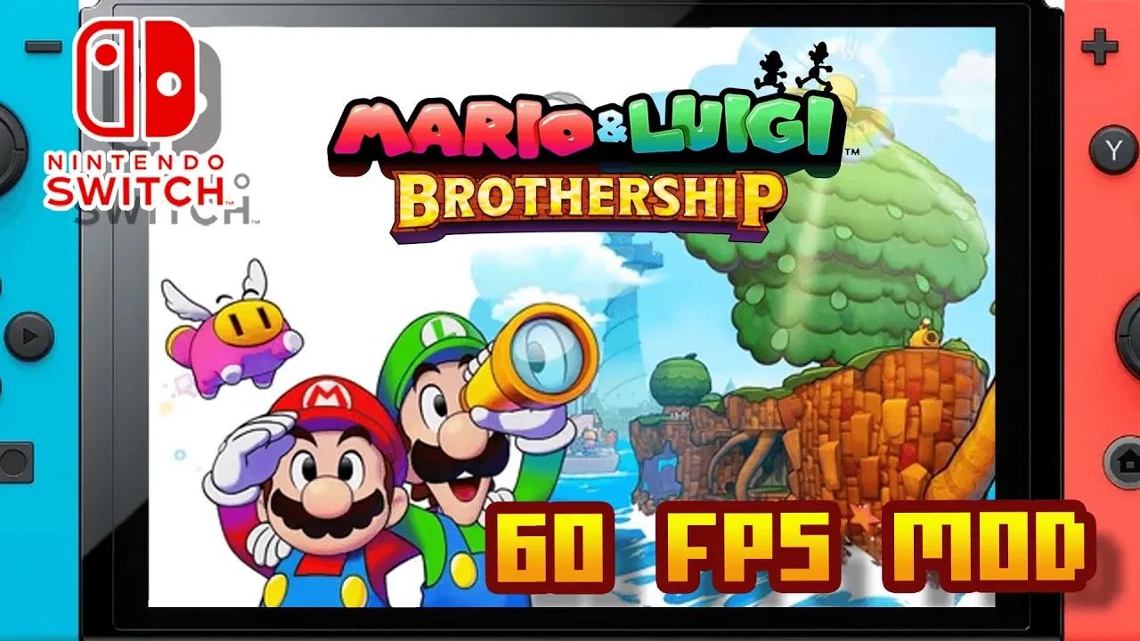 𝟔𝟎 𝐅𝐏𝐒 𝐌𝐎𝐃 - Mario & Luigi: Brothership - (Nintendo Switch) - Framerate ...