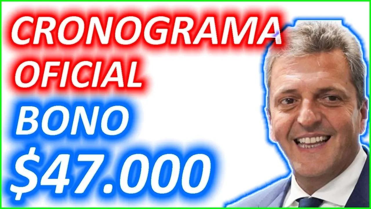 🔴CRONOGRAMA COMPLETO BONO 47 MIL PESOS | Cuando Cobro el bono de 47000 ...
