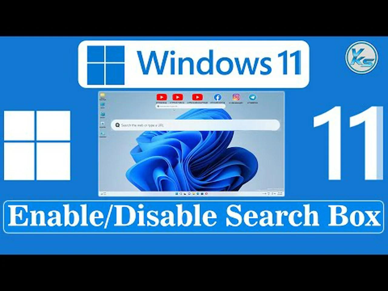 How To Enable/Disable Search Box From Windows 11 Desktop