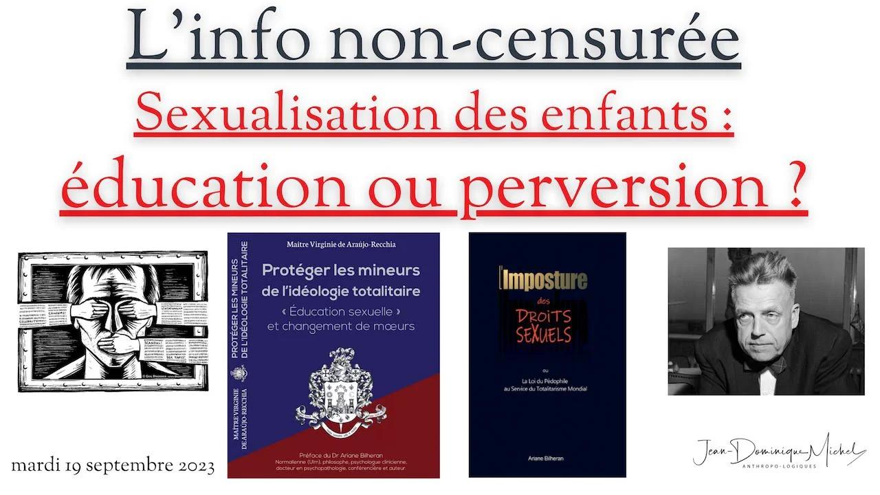 Sexualisation des enfants : éducation ou perversion