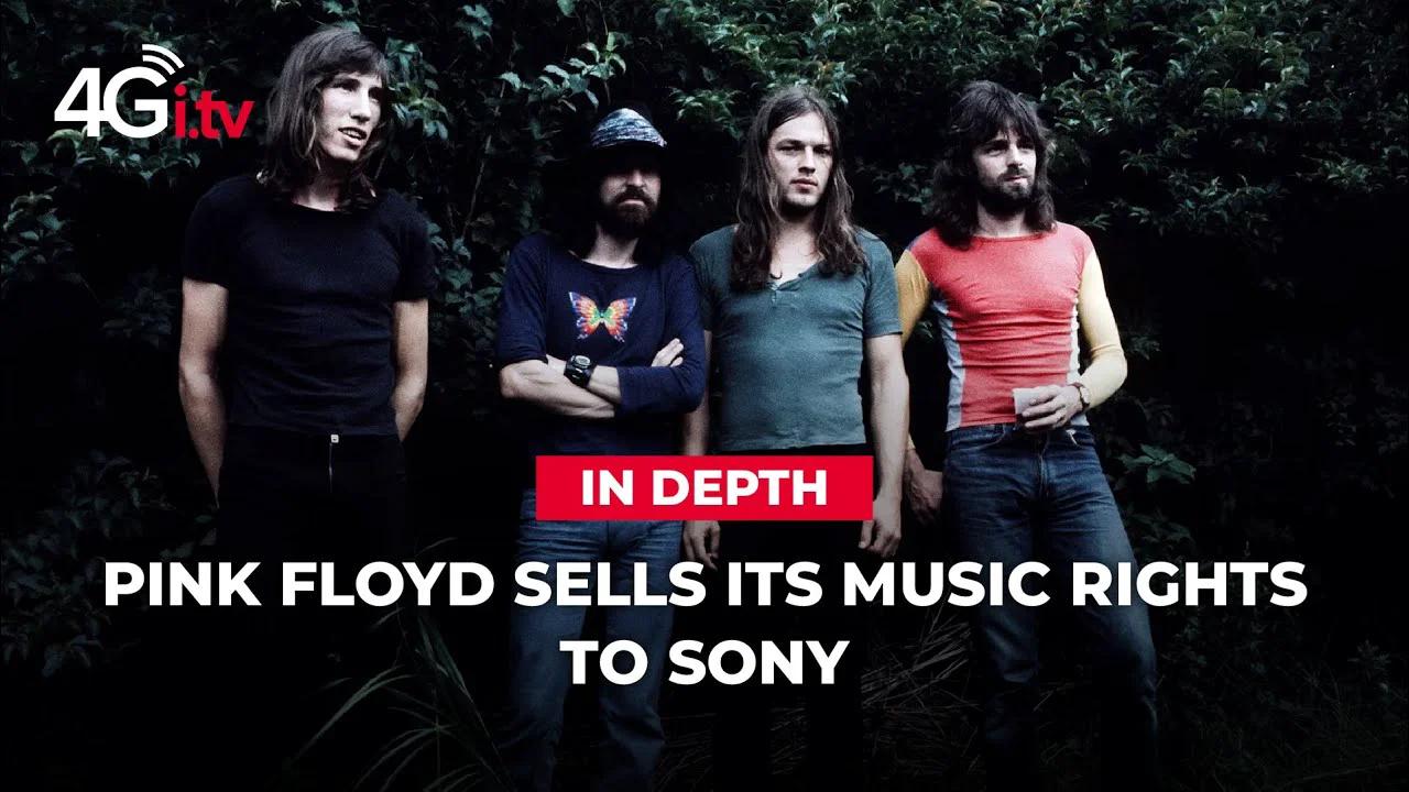 IN DEPTH | Pink Floyd sells its music rights to Sony