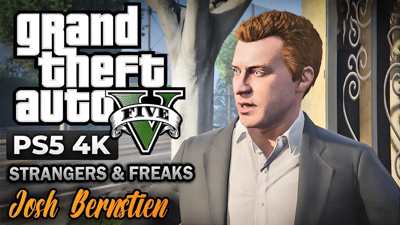 Grand Theft Auto V Strangers and Freaks Mission Josh Bernstein [4K UHD ...