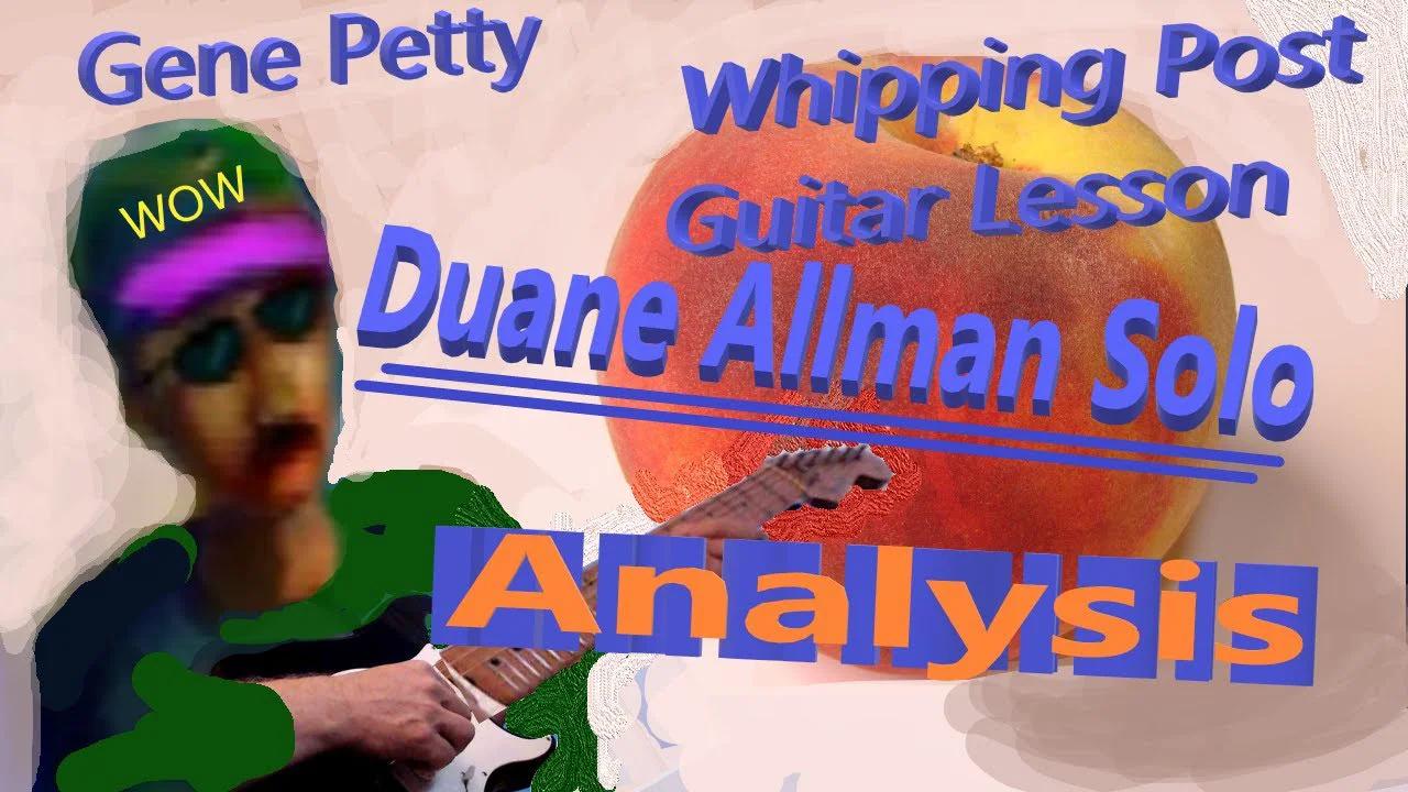 Whipping Post Guitar Lesson | Duane Allman Solo Fillmore 1971 ...
