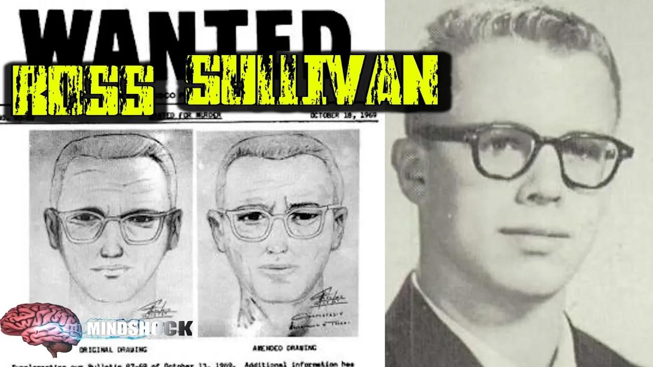 THE ZODIAC KILLER - ROSS SULLIVAN (MINDSHOCK TRUE CRIME PODCAST LCIPS)