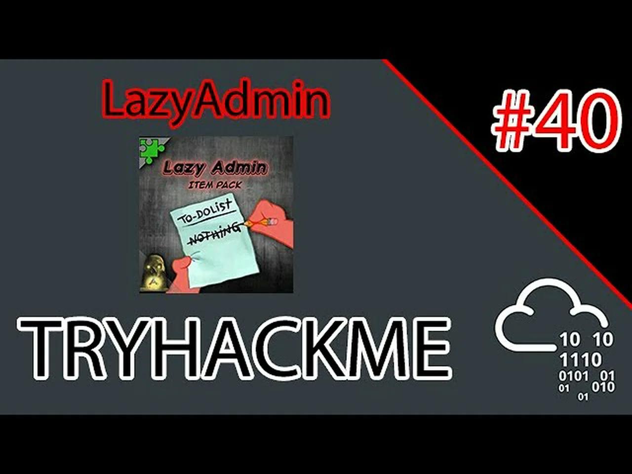 [CTF] TRYHACKME - LAZYADMIN (EASY)