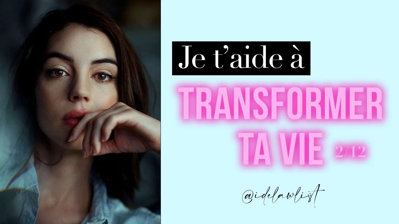 TRANSFORME TA VIE en 12 mois avec moi 💓 │Episode 2 #idelawlistchallenge