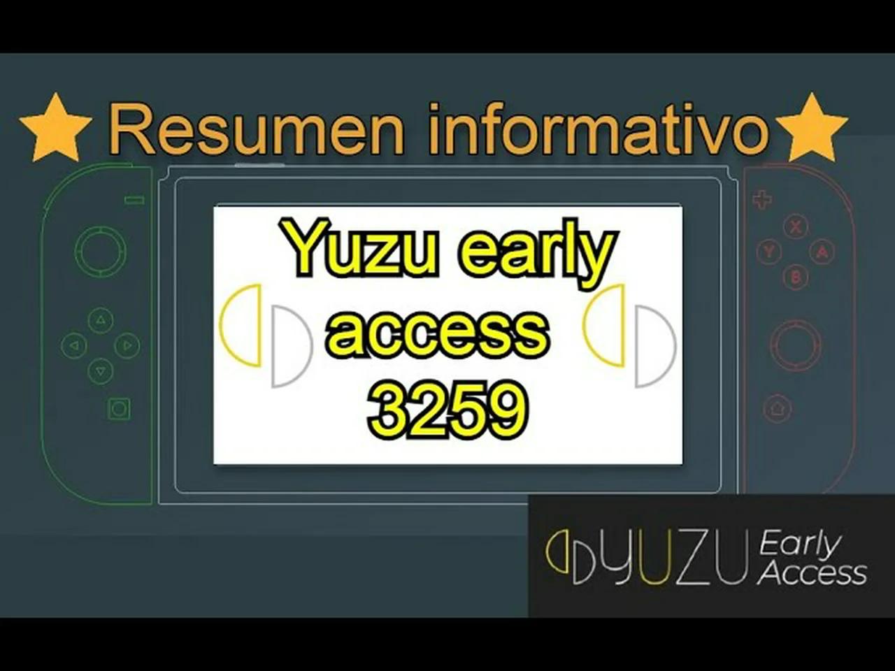 Resumen de ultimas actualizaciones de yuzu early access