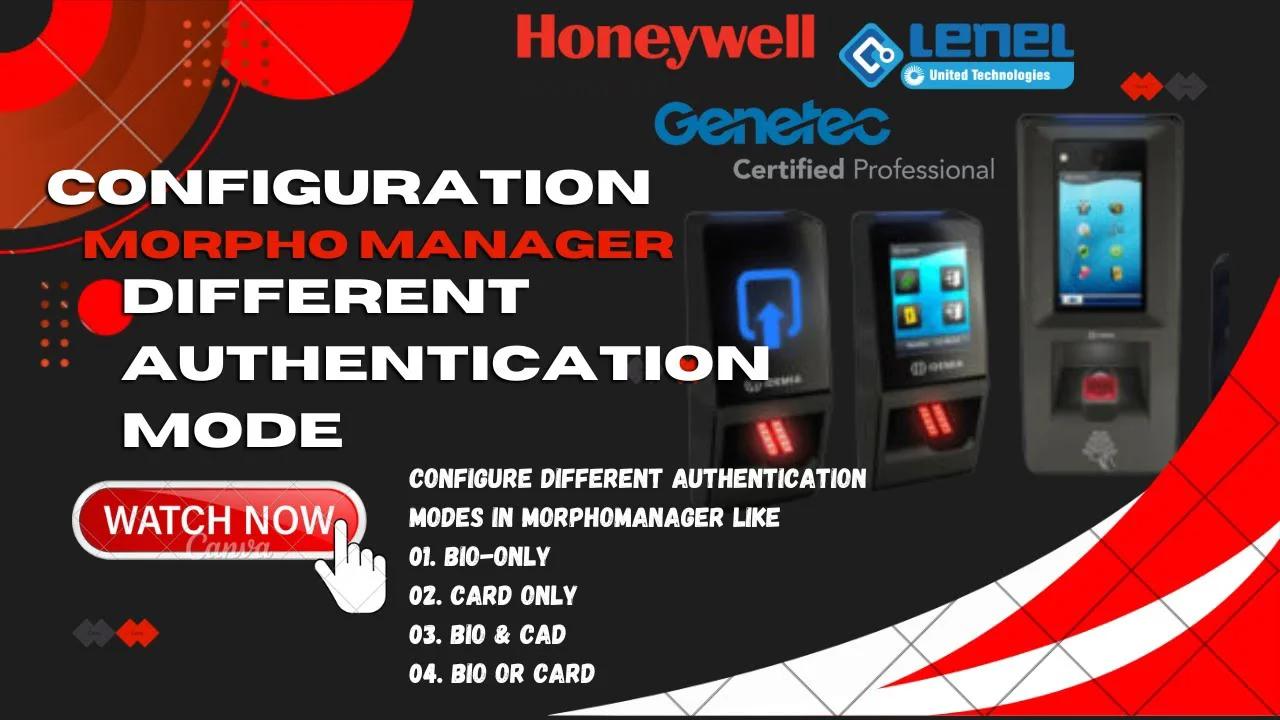 CONFIGURE MORPHO MANAGER & DIFFERENT AUTHENTICATION MODES TO ACCESS DOORS | PART-01 #idemia #morpho