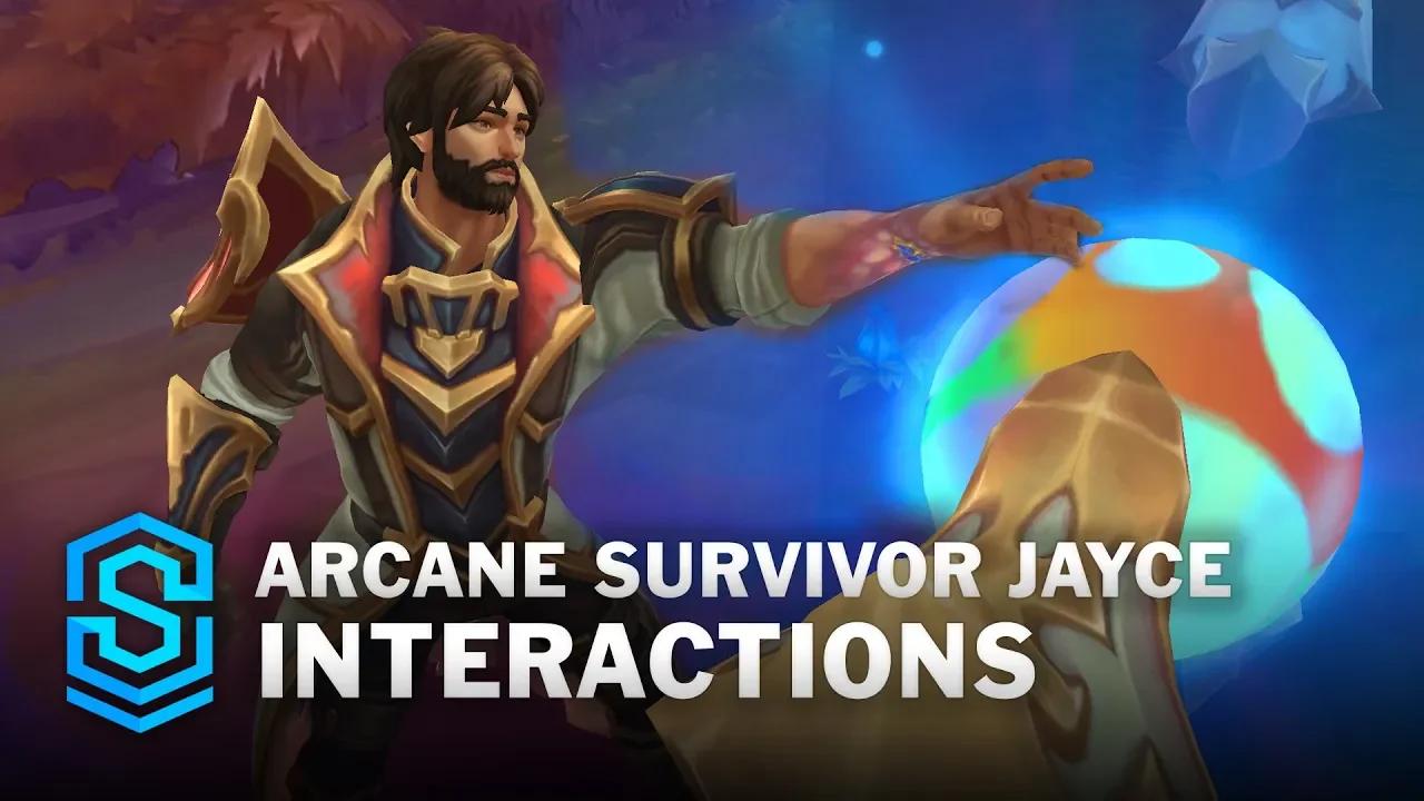 Arcane Survivor Jayce Special Interactions