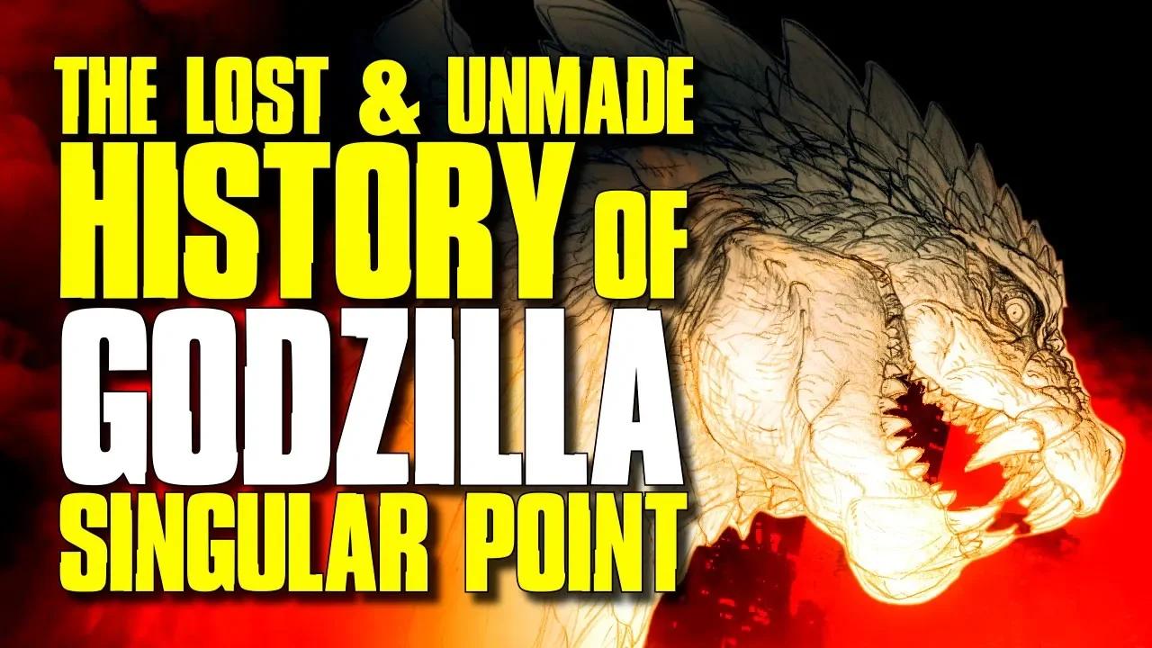 The Lost & Unmade History of Godzilla Singular Point | Part 1