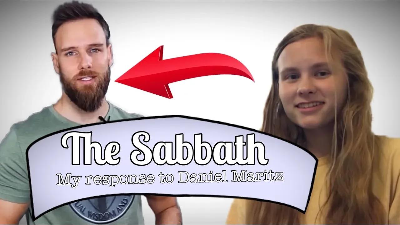 Sabbath response video to Daniel Maritz @DLM Christian Lifestyle
