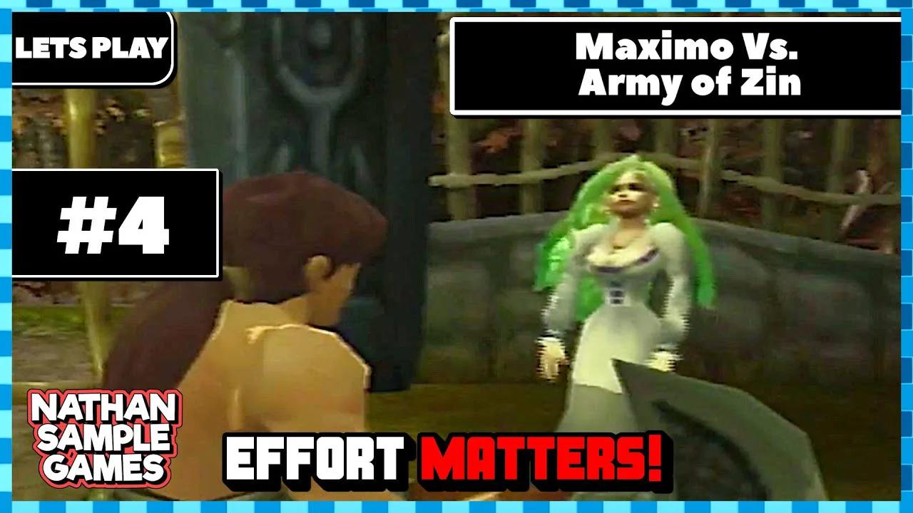 Maximo Vs. Army of Zin (PS2) #4 - Effort! │Nathan Sample Games