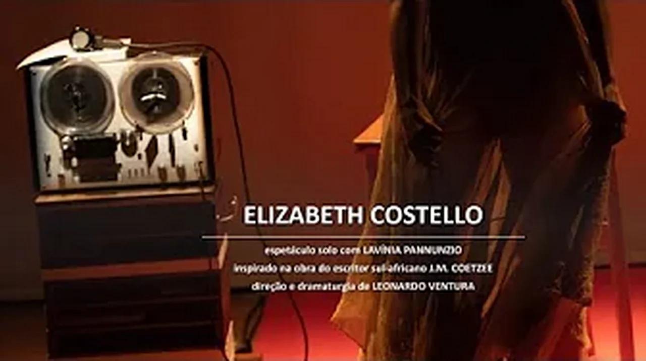 Elizabeth Costello - Dirigido por Leonardo Ventura - 20/03/2021
