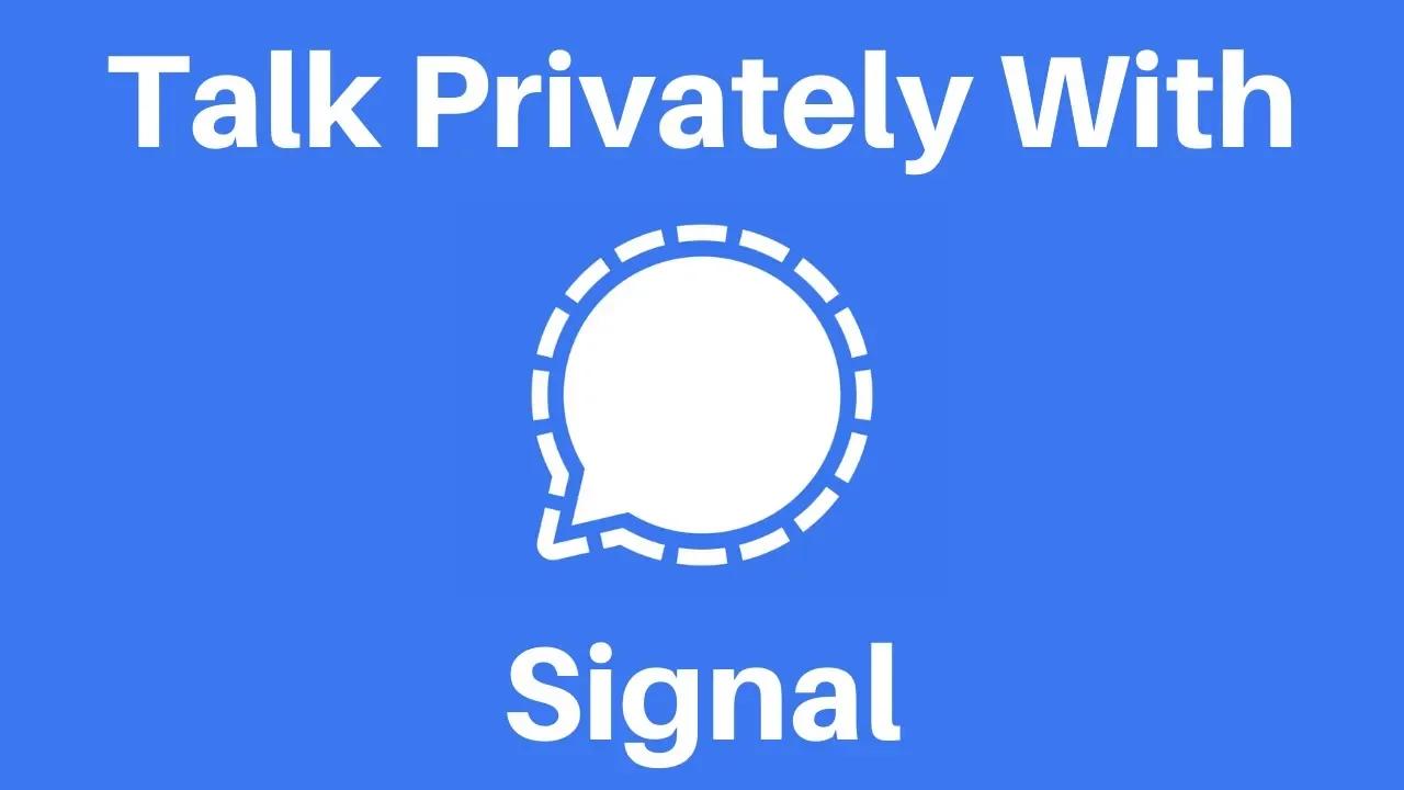 How To Use Signal - How To Download, Install and Sign Up For Signal