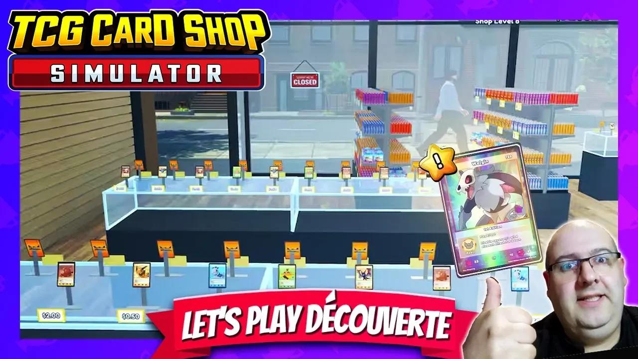 TGC simulator !! J ouvre une boutique de carte style pokemon